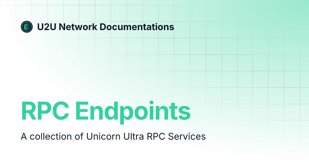 RPC Endpoints | U2U Network Documentations